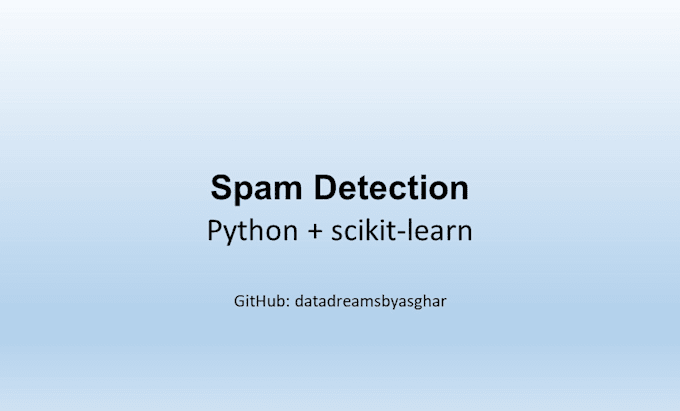 Build a machine learning model for spam or text classification by ...