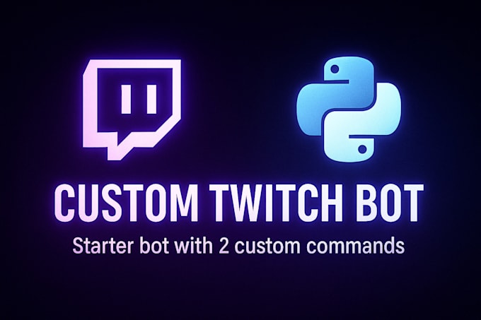 Create a simple twitch bot with custom chat commands by Omnihelix | Fiverr