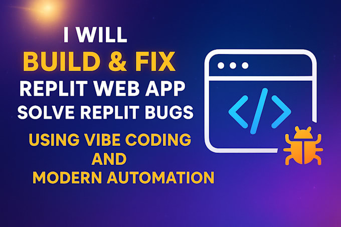 Fix replit web app,replit bug solutions,replit vibe coding automation by Haaland_willie | Fiverr