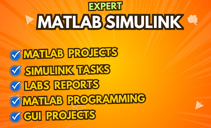 Do matlab programming, matlab simulink, gui projects and tasks by Nassem_shah | Fiverr