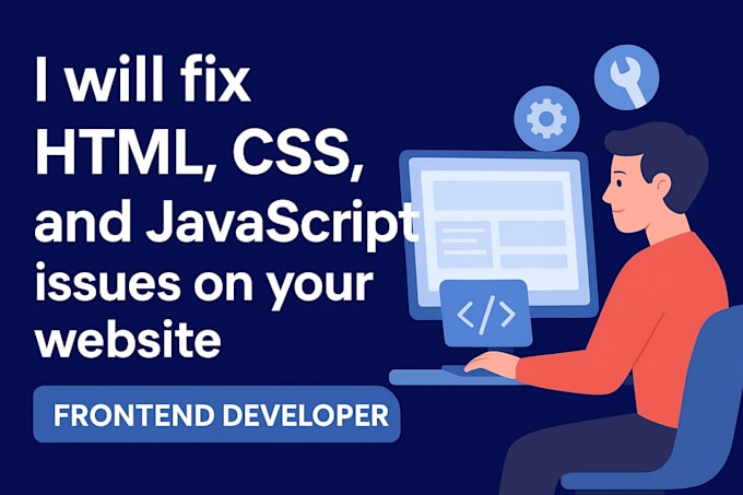 Fix frontend bugs, html, css, and javascript errors by Maazz_muhammad ...