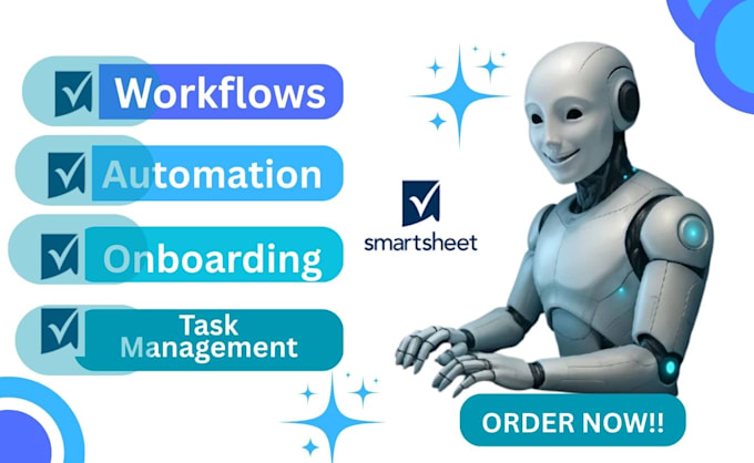 Do smartsheet automation smartsheet workflow setup dashboard project management by Guy_josh | Fiverr
