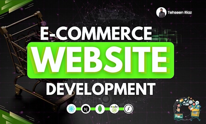 Build a custom mern stack ecommerce website by Dr_tehseen | Fiverr