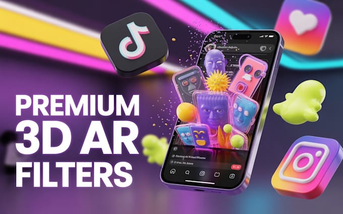 Create premium 3d ar filter for tiktok snapchat with premium effects ...