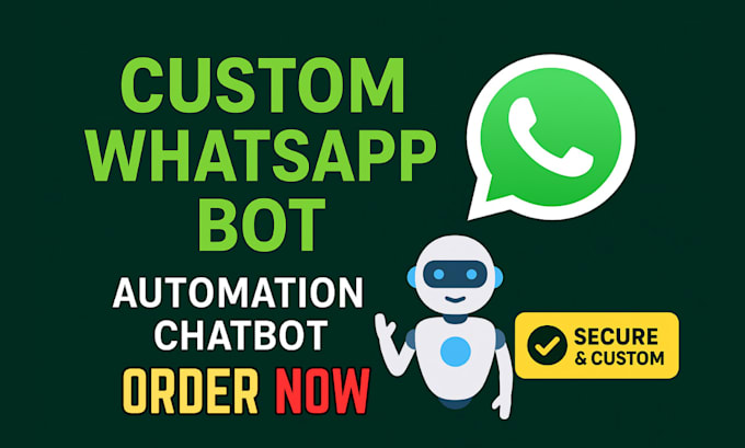 Build custom whatsapp bot, what automation, what chatbot with python by ...