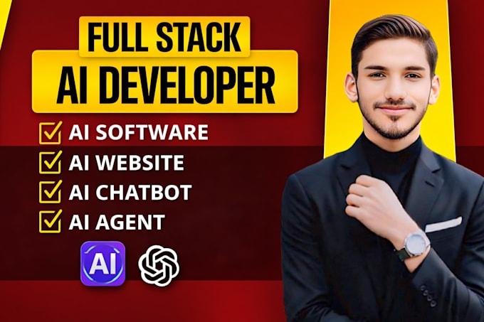 Do ai software, ai website, ai chatbot or ai agent as ai developer by ...