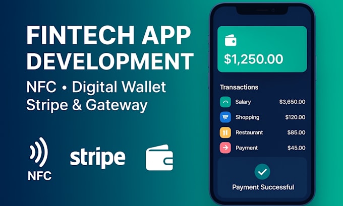 Develop fintech apps with nfc, digital wallet, stripe api, and payment gateway by Harrydev001 ...