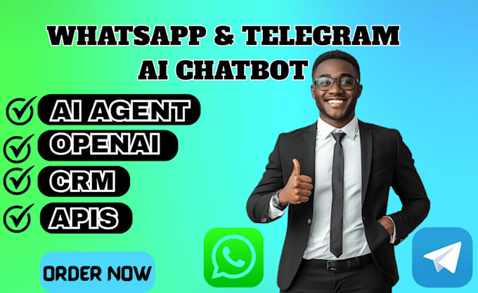 Build whatsapp ai chatbot telegram bot whatsapp ai agent with openai crm apis by Anthonio_dara ...