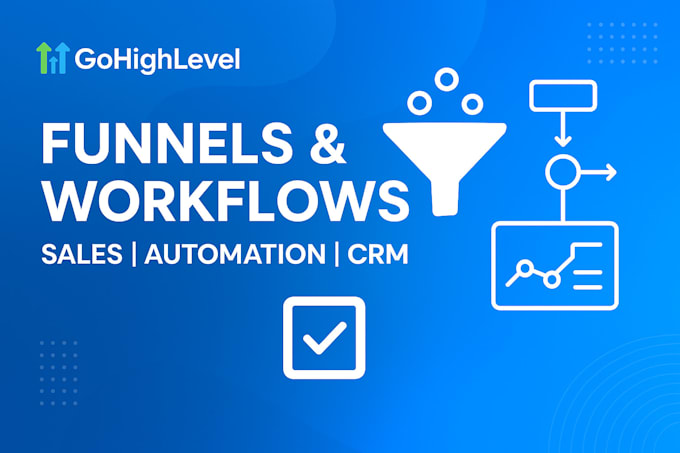 Gohighlevel sales funnel automation workflows crm pipelines chatbot ghl ...