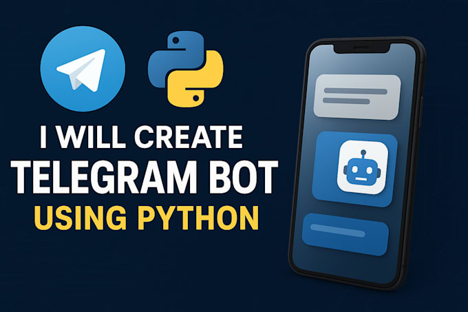 Create a telegram bot using python by Autobotcoder | Fiverr