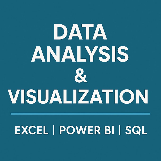 Data analyst sql, excel, power bi data driven solution by Dosikan | Fiverr