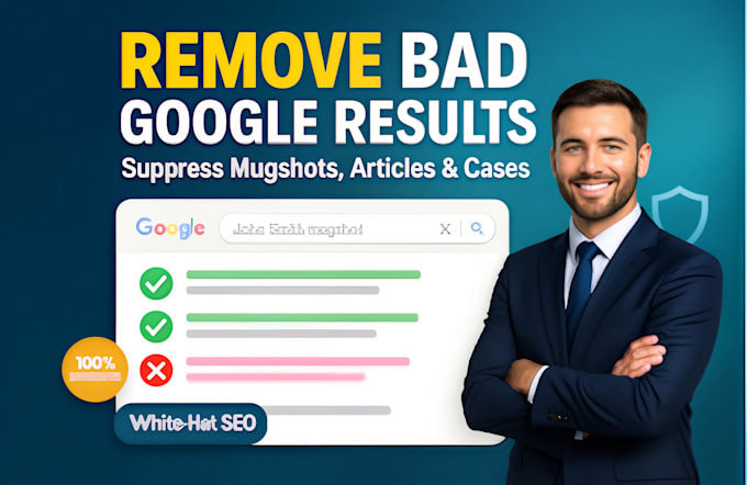 Remove negative google search, remove bad article, mugshot removal by ...