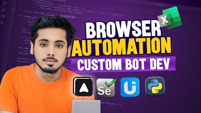 Powerful web browser automation and custom python bots by Infini_code | Fiverr
