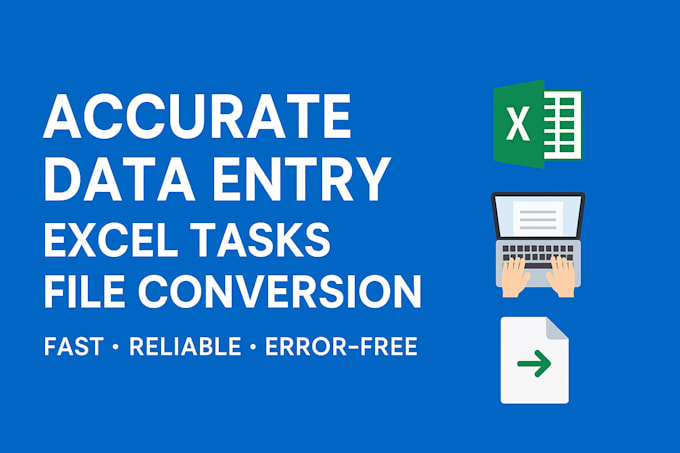 Do accurate data entry, excel tasks, and file conversion by Teodelle ...