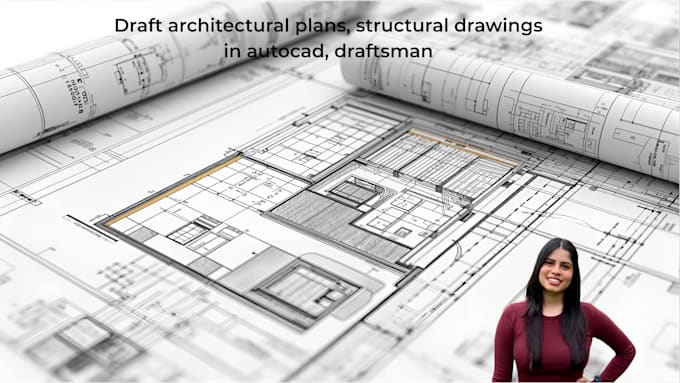 Draft architectural plans, structural drawings in autocad, draftsman by ...