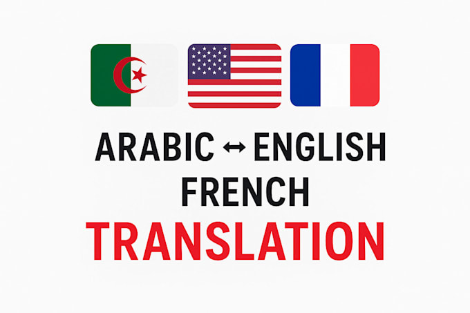 Be your arabic french english translator and proofreader by El_n86 | Fiverr