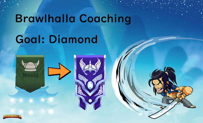 Get you closer to diamond rank in brawlhalla by Luxbrawlhalla | Fiverr