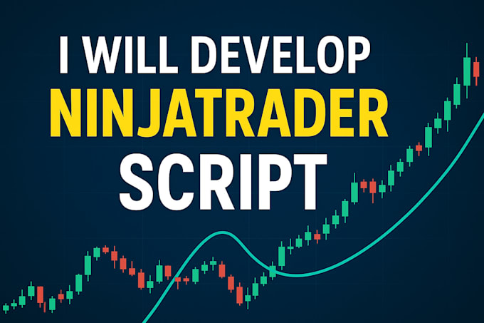 Develop ninjatrader script, ninjascript strategy, mt4 mt5, ctrader tradingview by ...
