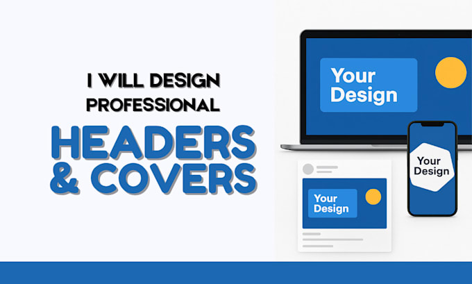 Design professional headers and covers by Pro_sajibh | Fiverr