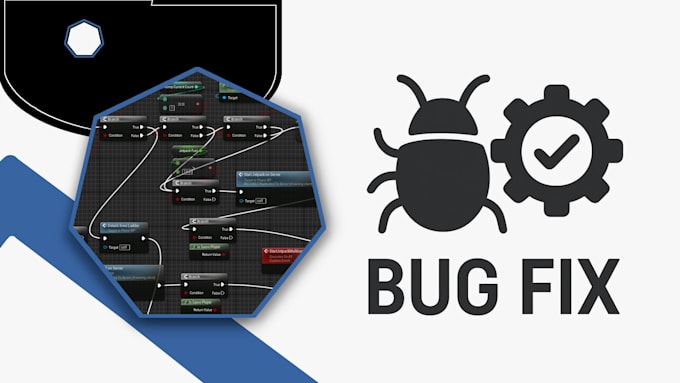 Fix your unreal engine blueprint bugs and errors by Pixelfirexy | Fiverr