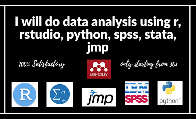 Do advance data analysis using r, rstudio, spss, jmp, minitab, stata, by Stylerslhr | Fiverr