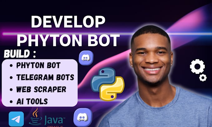 Create phython bots webscrapers automation scripts ai tools telegram and discord by ...