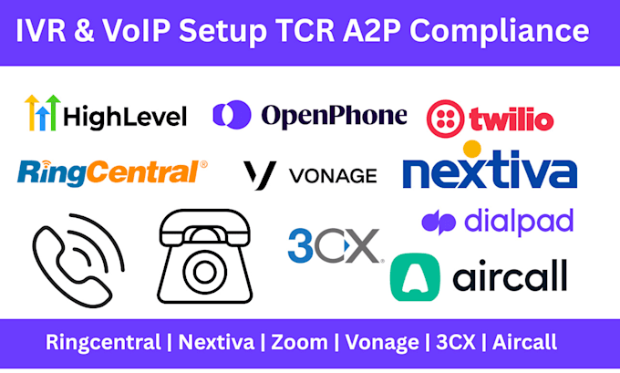 Setup nextiva ringcentral aircall ivr voip tcr a2p quo zoom openphone vonage 3cx by Mide ...