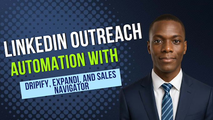 Manage b2b lead generation, linkedin outreach automation with dripify, expandi by Etechub1409 ...