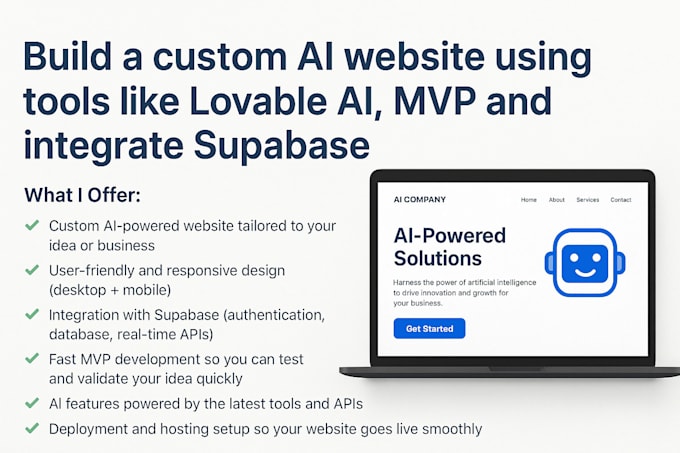 Build a custom ai website using tool like lovable ai, mvp and integrate supabase by Mulskelion ...