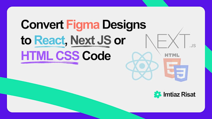 Convert figma to html, react or nextjs responsive website by Imtiaz_risat | Fiverr