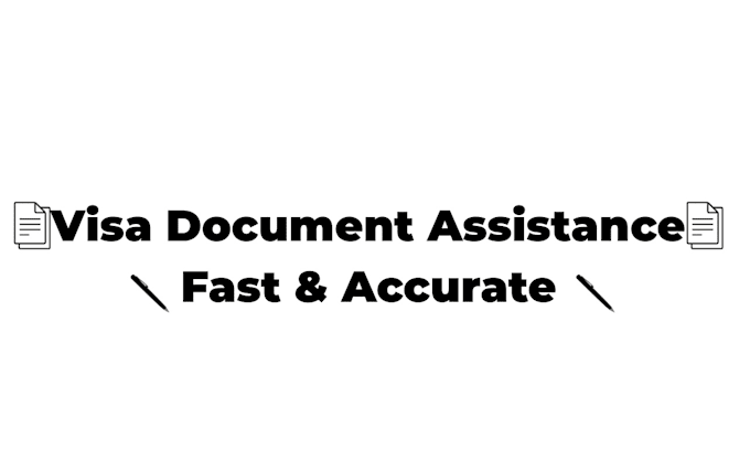 Assist visa forms, documennts formatting, and admin support by Favas ...