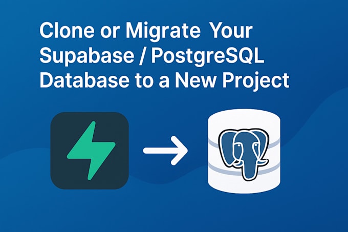 Copy or migrate a supabase database to a new project by Sa_anou | Fiverr