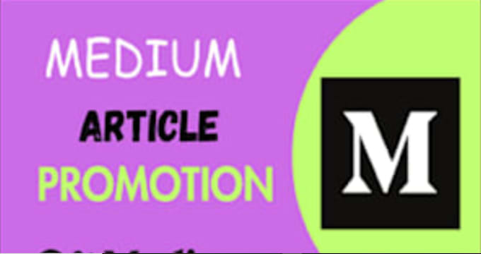Organically viral medium article promotion, medium followers, medium ...
