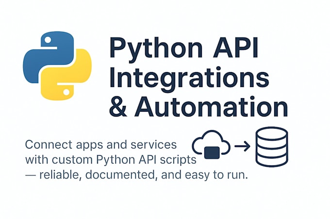 Develop python scripts for api intergration and automation by Wilfex_s ...