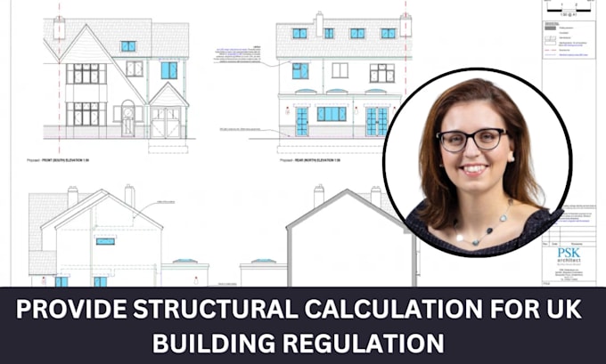 Provide structural calculations for uk building regulations by Elina_sara | Fiverr