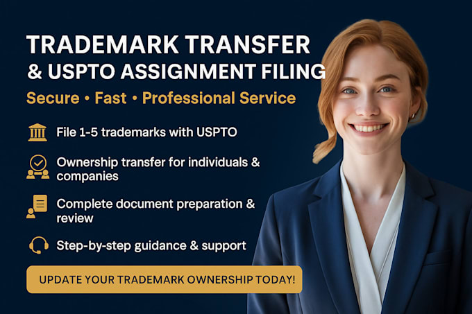 Handle your uspto trademark assignment or ownership transfer by ...