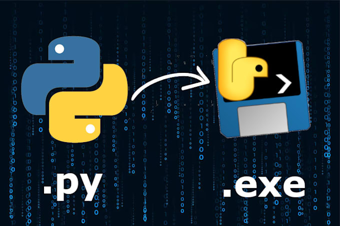 Convert your python project into an exe file by James08j21 | Fiverr