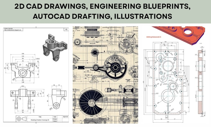 Create 2d cad drawings, engineering blueprints, autocad drafting ...