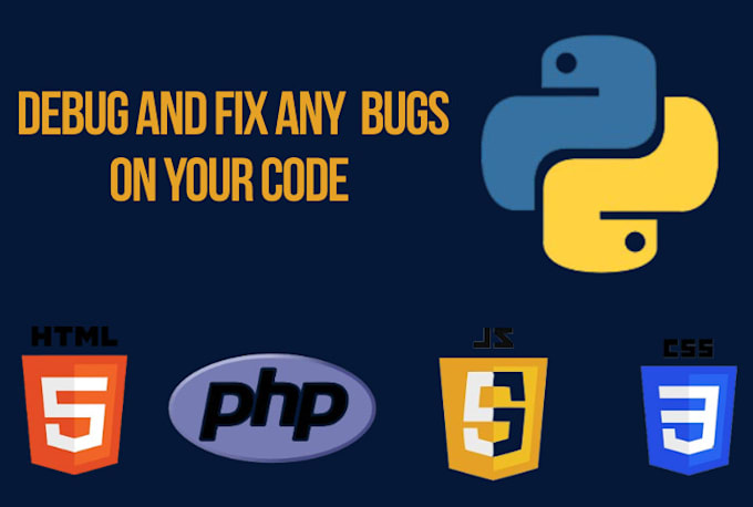 Debug, fix, develop your code in python, cpp, java, php, html, css and scripts by Danieltee001 ...