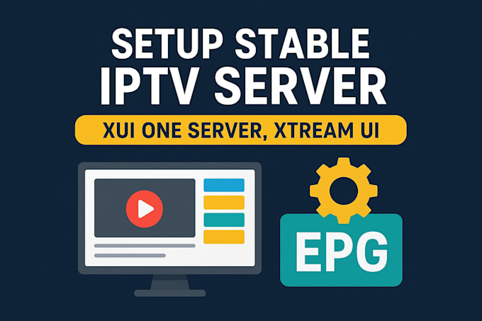 Mejor servidor de iptv estable, servidor xui one, xtream ui, integración de epg