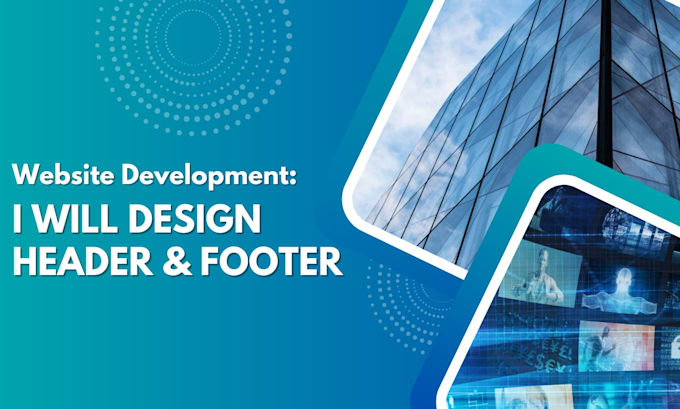Design a professional header and footer for your website by Charlie ...
