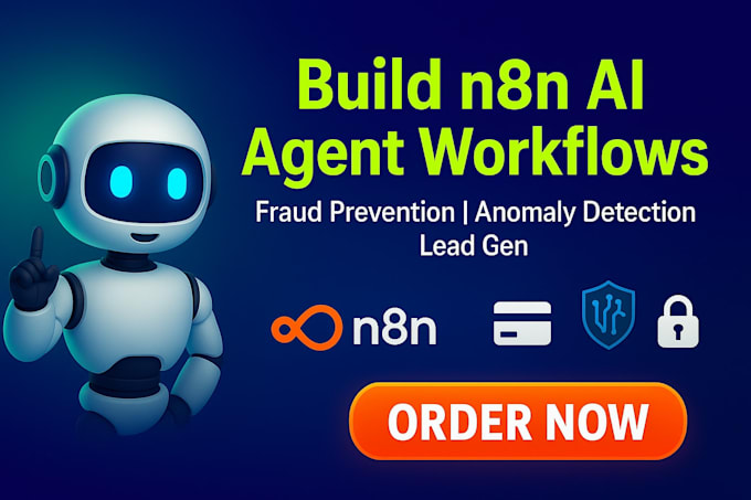 Build n8n ai agent workflows for fraud prevention, anomaly detection, lead gen by Maria_smitty ...