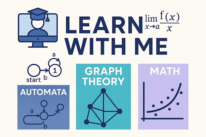 Help you with theory of automata, graph theory, discrete math, and ...