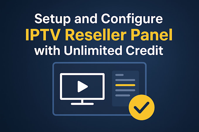 Setup iptv reseller panel, unlimited credits, promax, prime plus ...