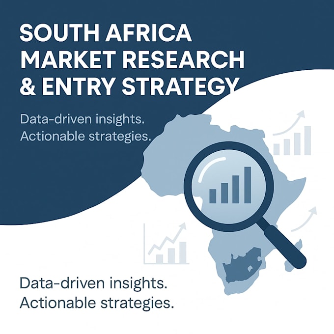 Conduct south africa market research and entry strategy by Xonginhle ...