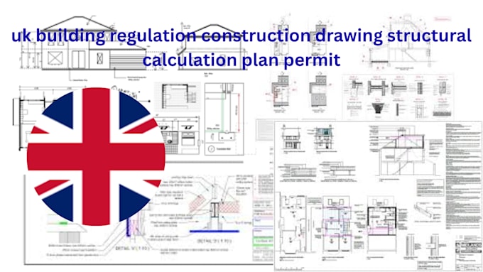 Uk building regulation construction drawing structural calculation plan ...