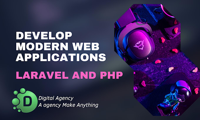 Develop modern web applications using laravel and php by Deepde_agency | Fiverr