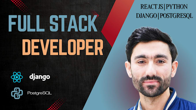 Develop a full stack web app using react, django, and postgresql by ...