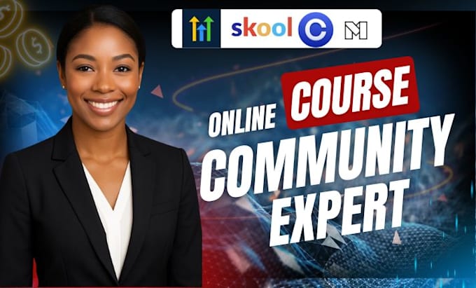 Build grow manage and setup your skool community as a professional expert by Olivia_329 | Fiverr
