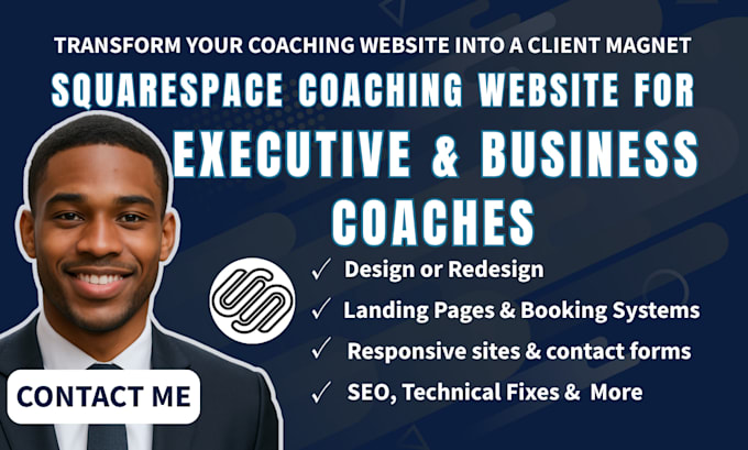 Design a premium squarespace coaching website for executive and ...